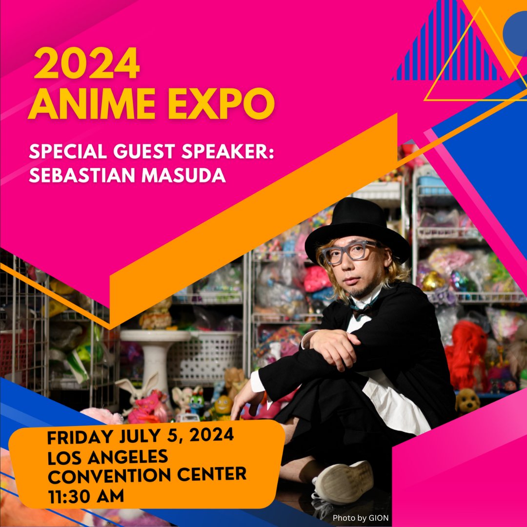 "King of Kawaii" Talk and Q&A in ANIME EXPO, July 5 | Sebastian Masuda ...